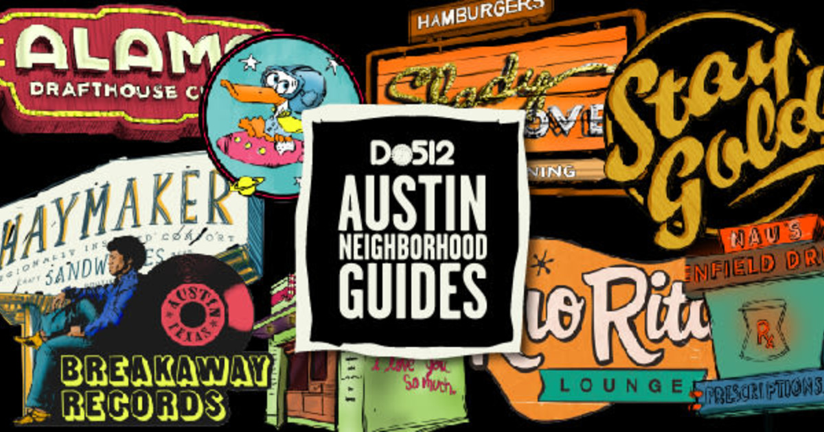 Austin Neighborhood Guides