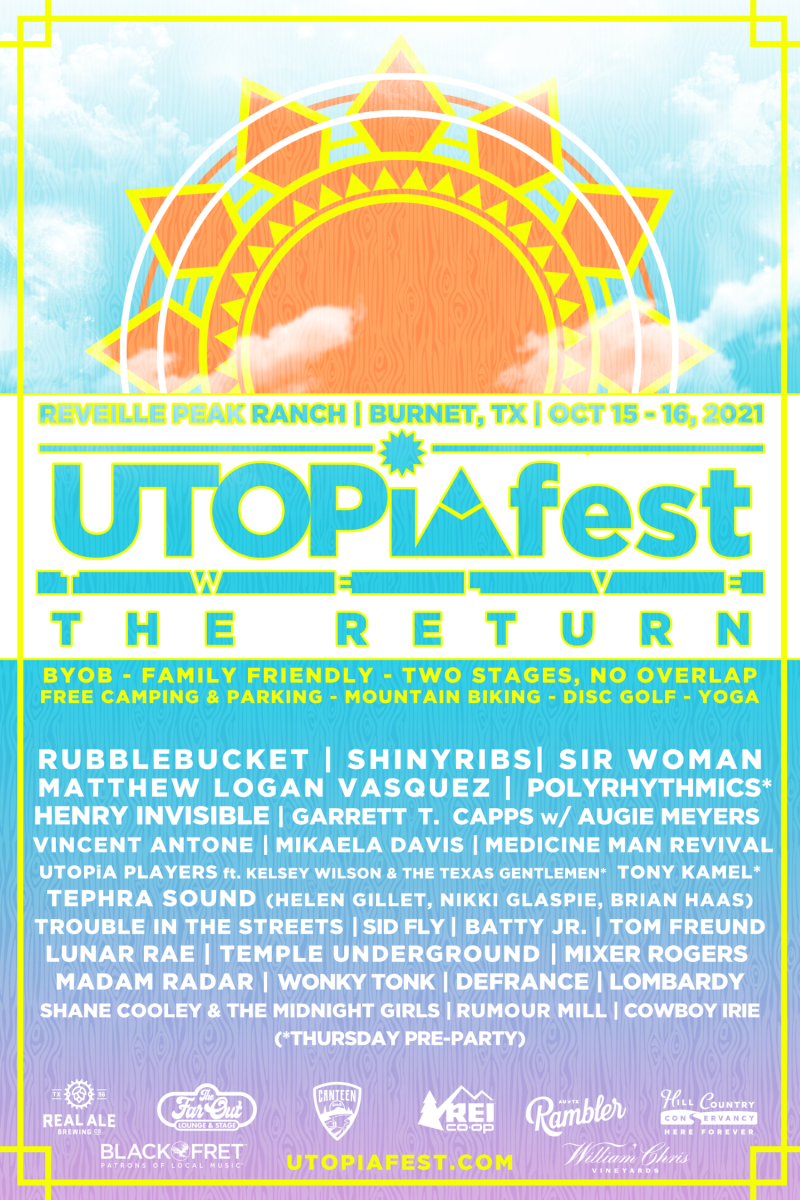 UTOPiAfest Twelve: The Return in Burnet at Reveille Peak Ranch