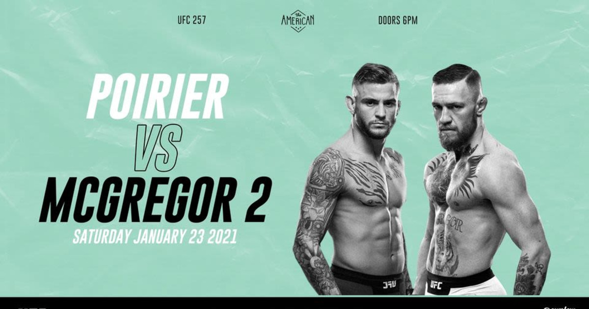 Ufc 257 : Conor Mcgregor Vs Dustin Poirier 2 in Vancouver at The
