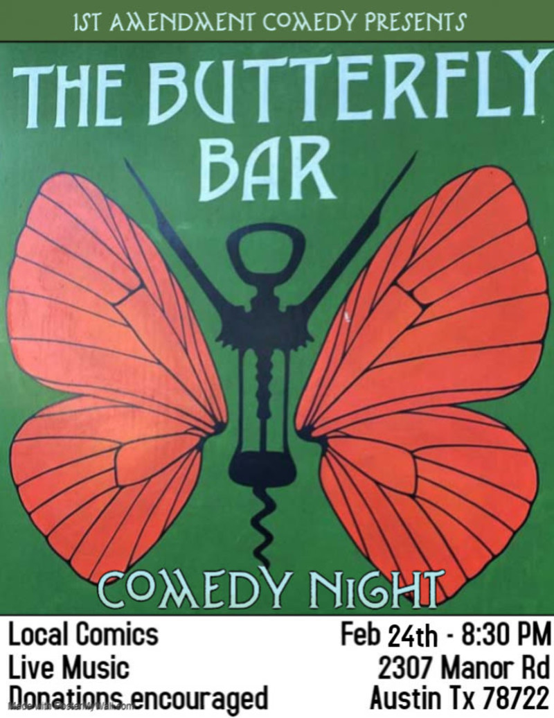 Comedy Night at the Butterfly Bar in Austin at Butterfly Bar