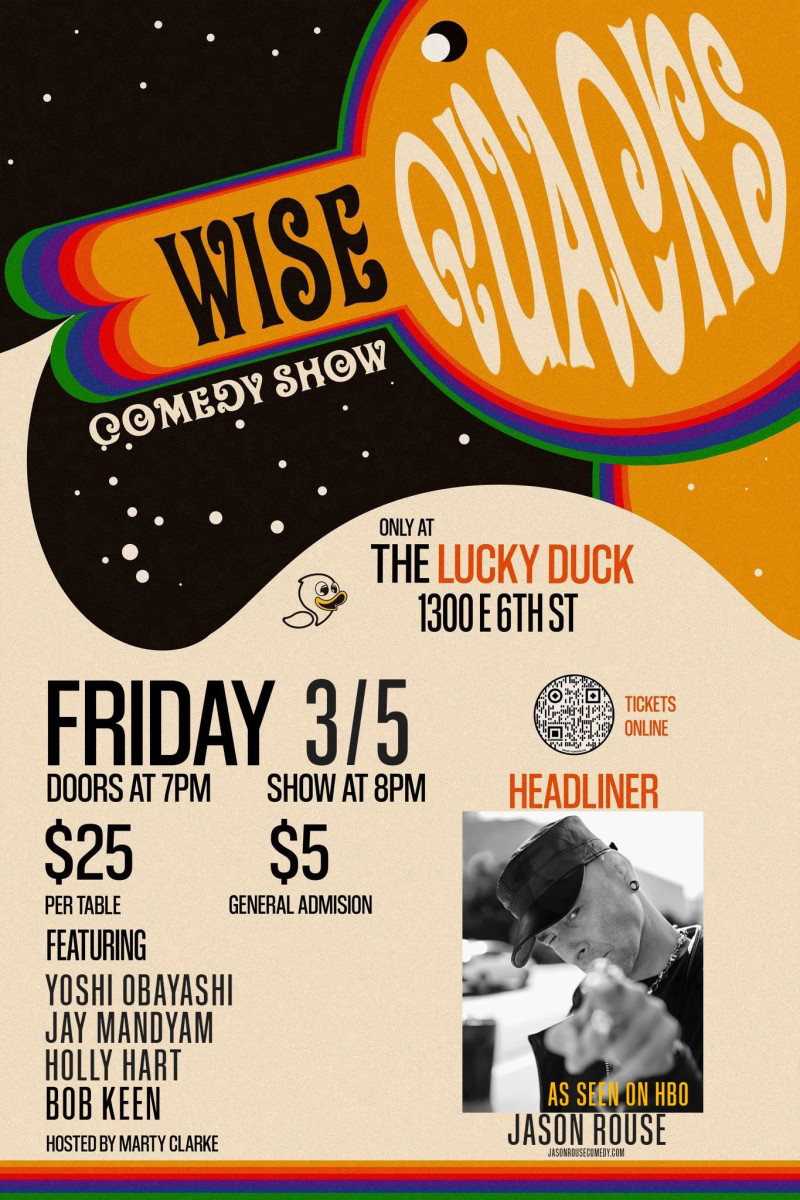 Wise Quacks Comedy Show - Jason Rouse in Austin at Lucky Duck