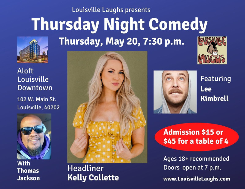 Thursday Night Comedy with Kelly Collette in Louisville at Aloft