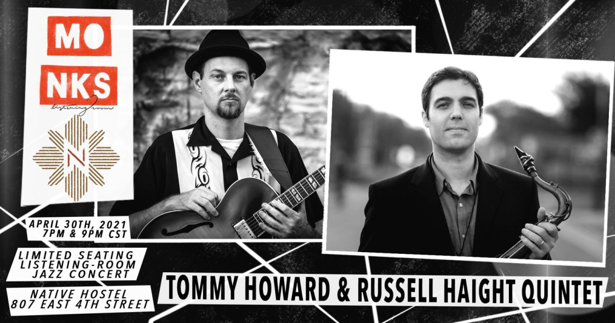 Tommy Howard & Russell Haight Quintet in Austin at Native