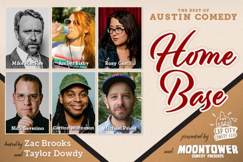 Home Base: The Best of Austin Comedy in Austin at Paramount and