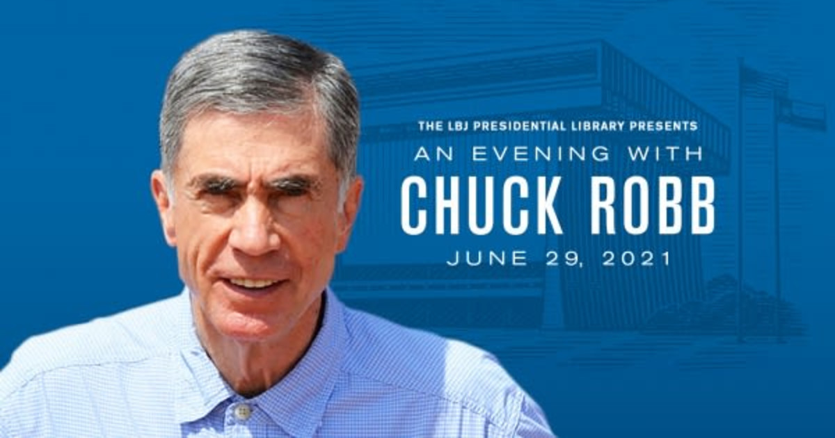 An Evening With Chuck Robb in Austin at LBJ Presidential Library