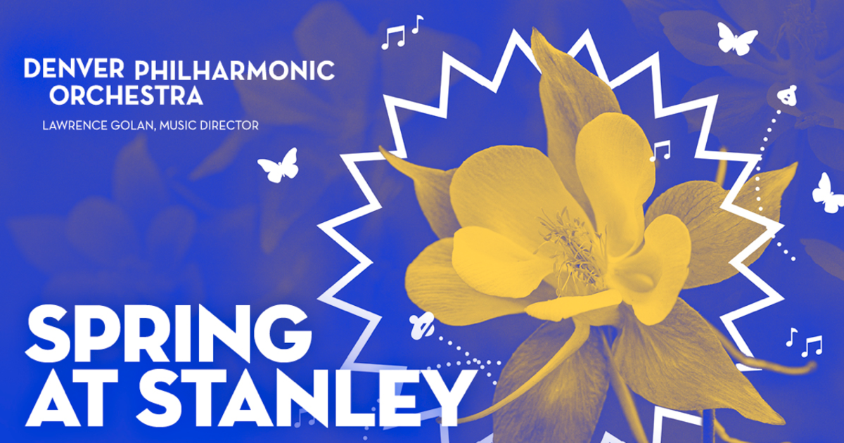 Denver Philharmonic Orchestra Spring at Stanley in Aurora at