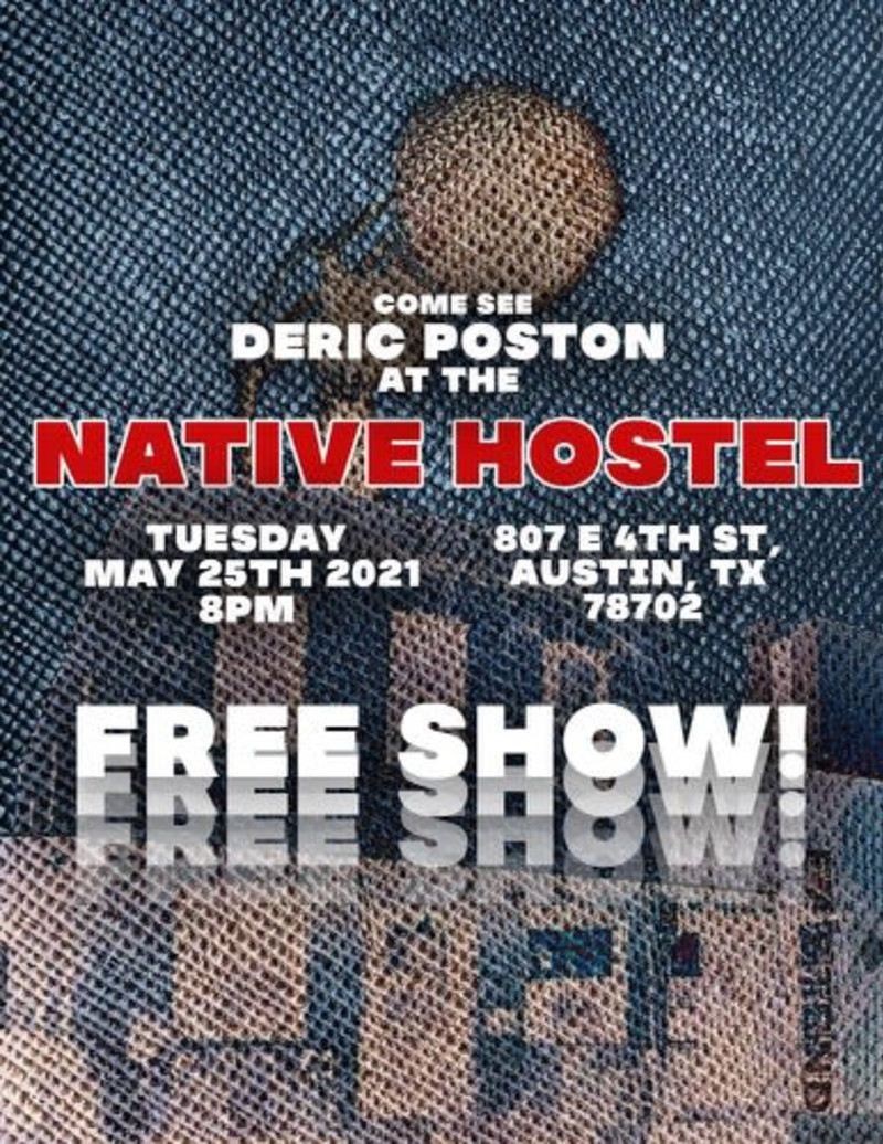 Deric Poston in Austin at Native Hostel