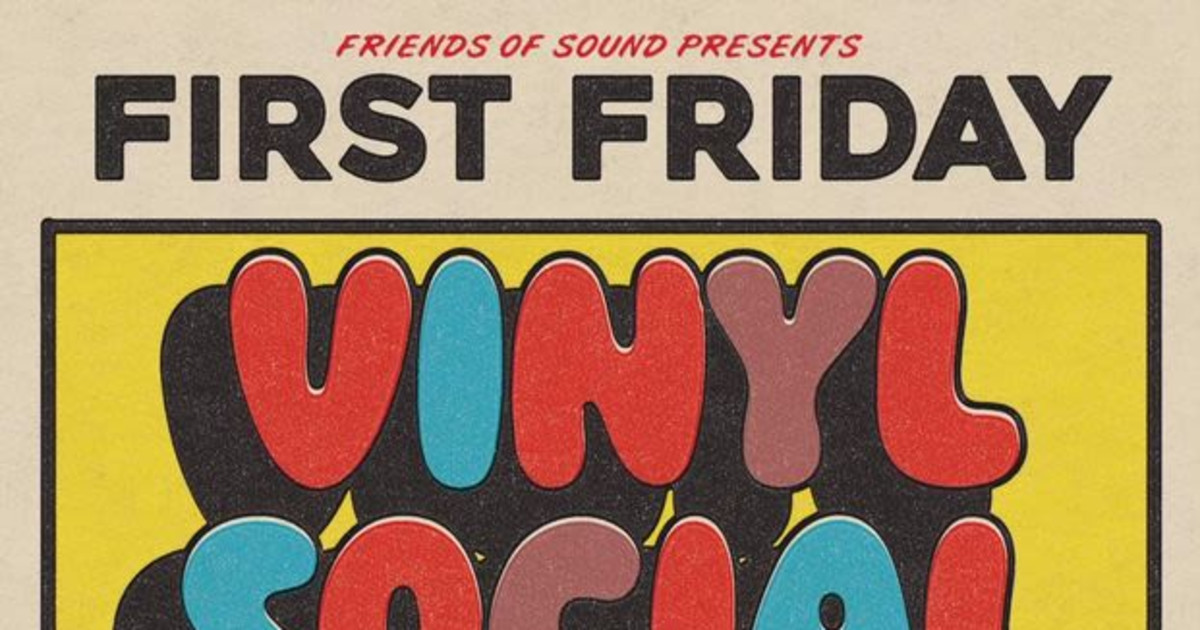 First Friday Vinyl Social in San Antonio at Friends Of Sound