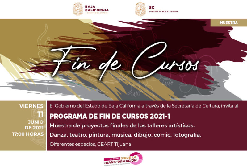 Programa fin de cursos 2021-1 CEART Tijuana en Tijuana en CEART