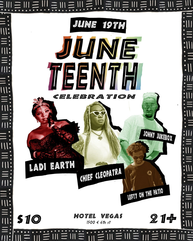 Juneteenth Celebration featuring Ladi Earth, Chief Cleopatra,