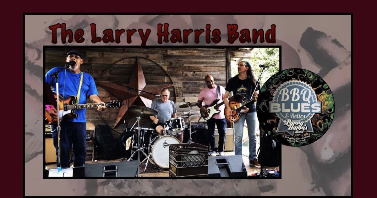 Blues, Brews, & BBQ with The Larry Harris Band in Austin at Oakwood