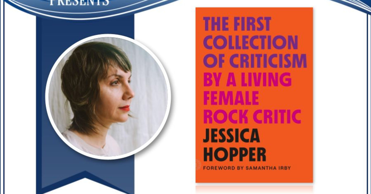VIRTUAL EVENT: JESSICA HOPPER - The First Collection of