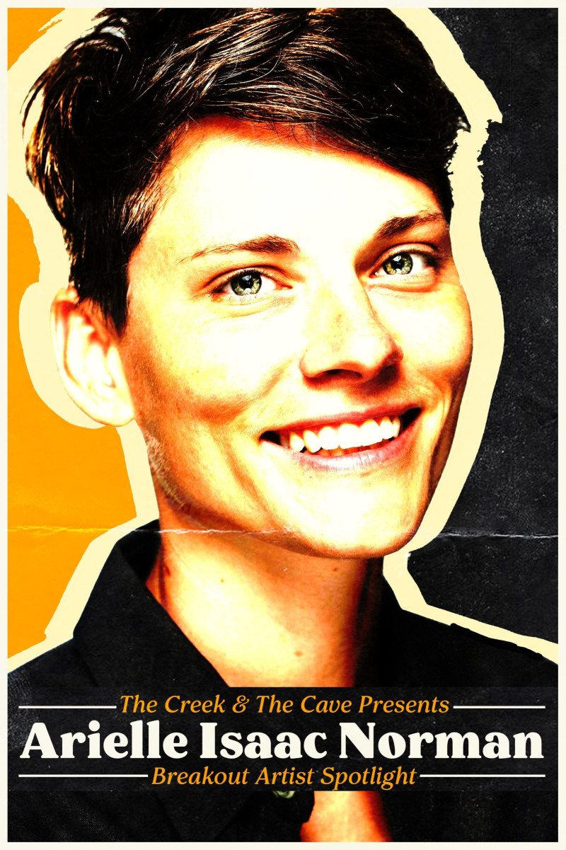 Arielle Isaac Norman LIVE in Austin at The Creek and the Cave