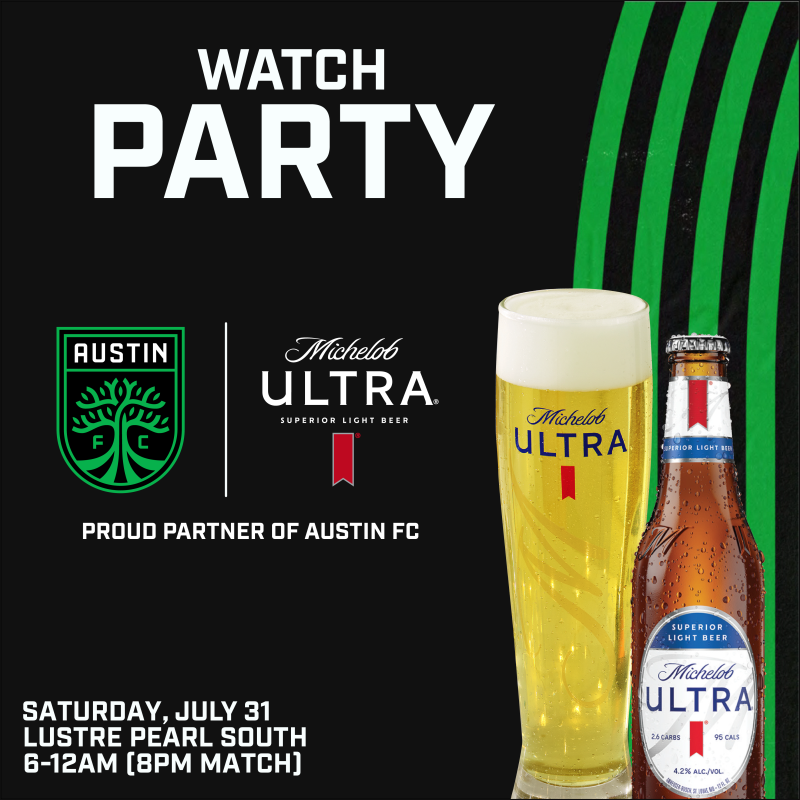 Austin FC Watch Party Presented by Michelob Ultra in Austin at