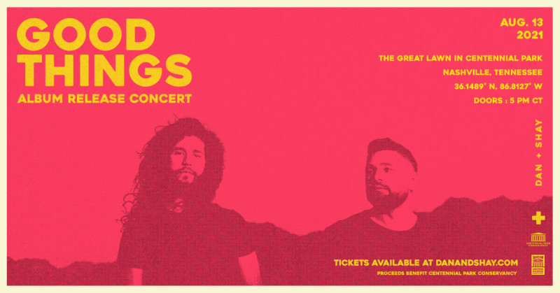 Dan Shay Good Things