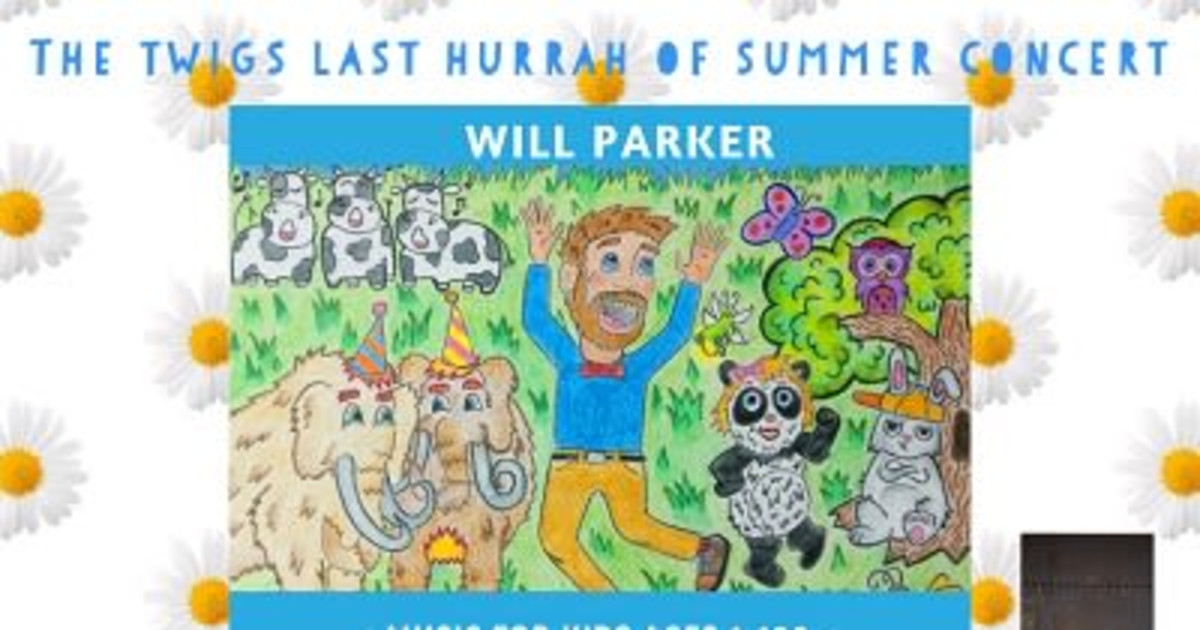 The Last Hurrah of Summer Concert featuring Will Parker - Music