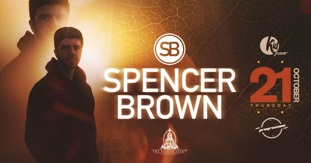 Spencer Brown in Indianapolis at The Patron Saint