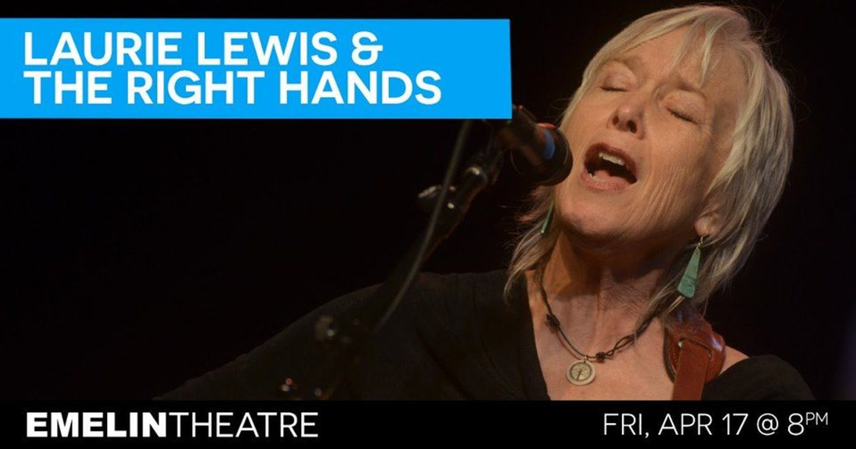 Laurie Lewis & The Right Hands in Mamaroneck at Emelin Theatre
