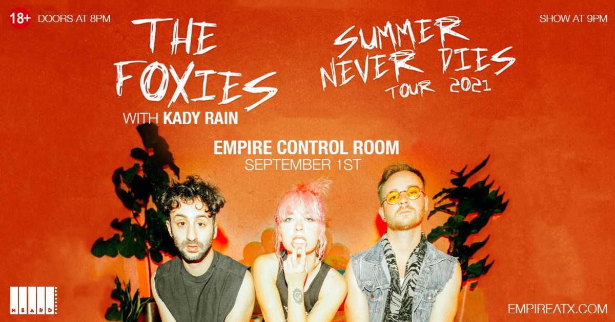 The Foxies w/ Kady Rain in Austin at Empire Control Room & Garage