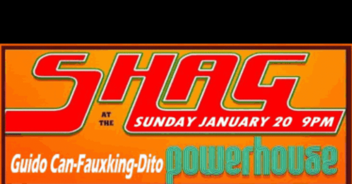 Shag in San Francisco at Powerhouse