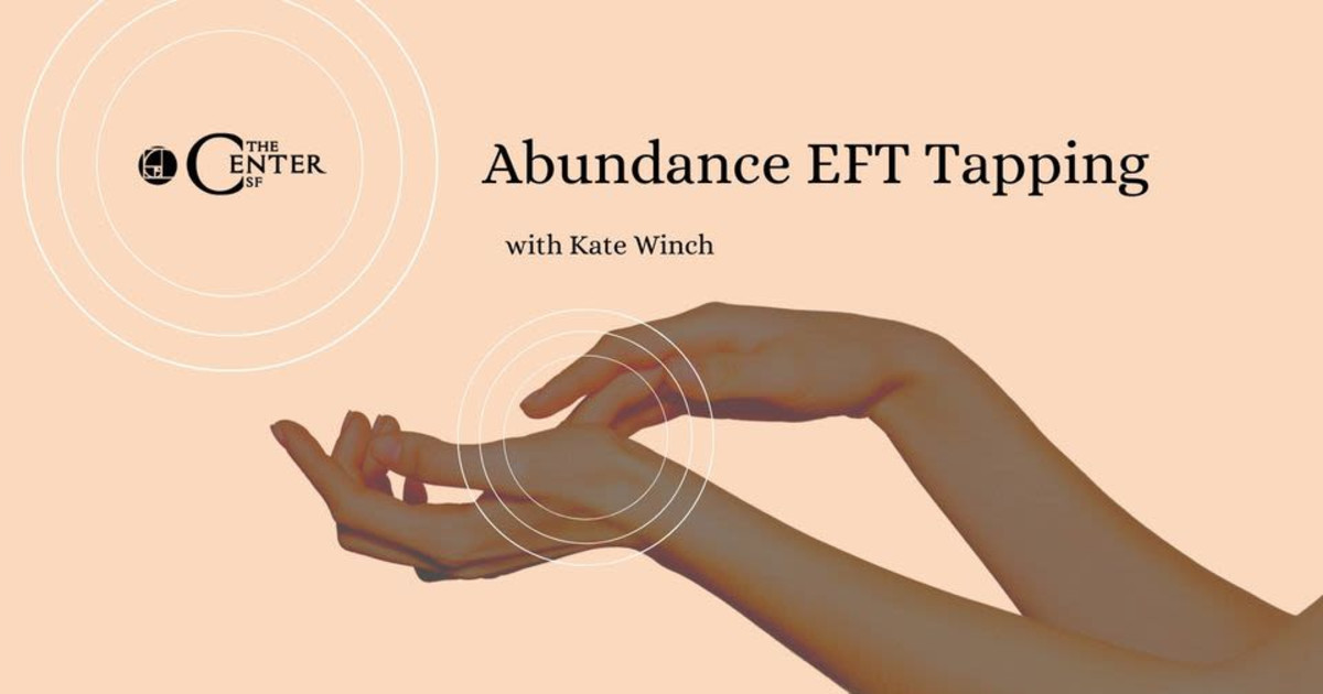 Receive: An Eft Abundance Tapping Workshop with Kate Winch in San