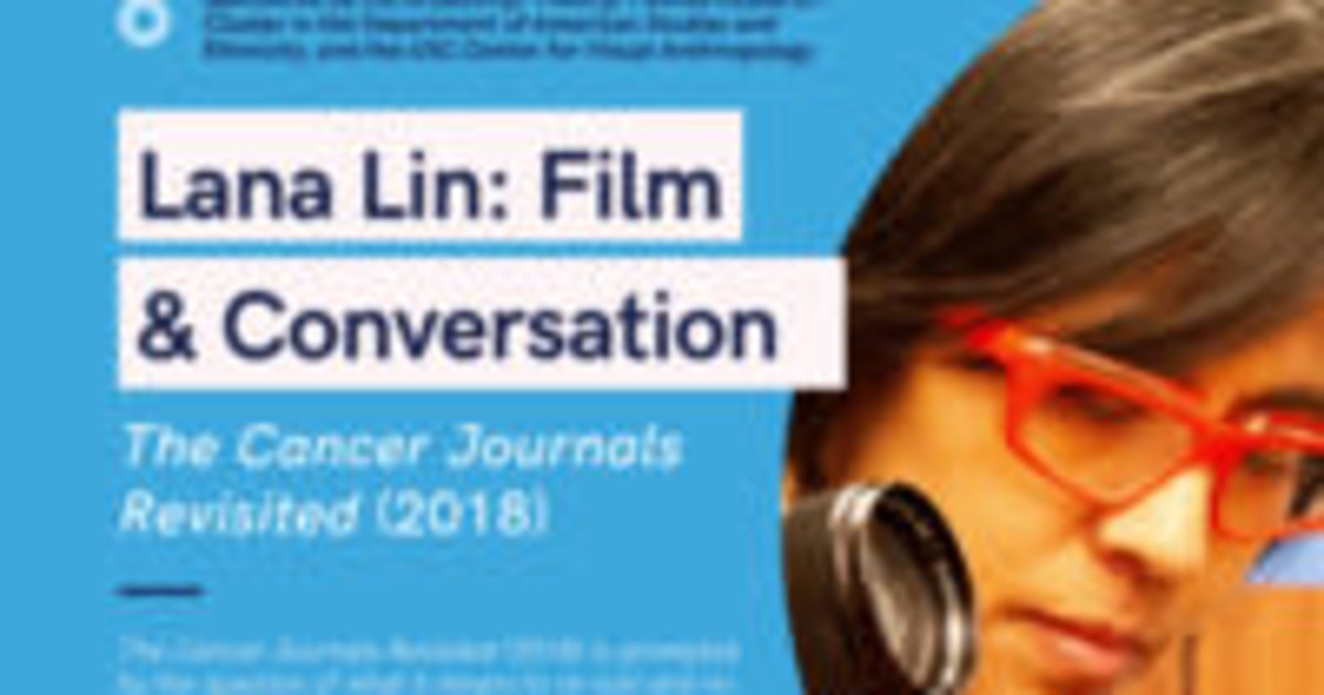 Lana Lin: Film & Conversation - The Cancer Journals Revisited