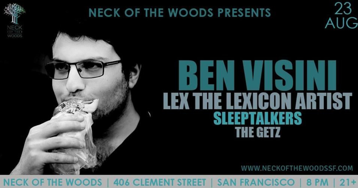 Ben Visini, Lex The Lexicon Artist in San Francisco at Neck of the