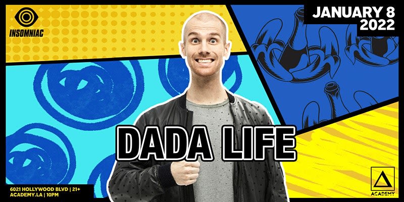 Dada Life 2022