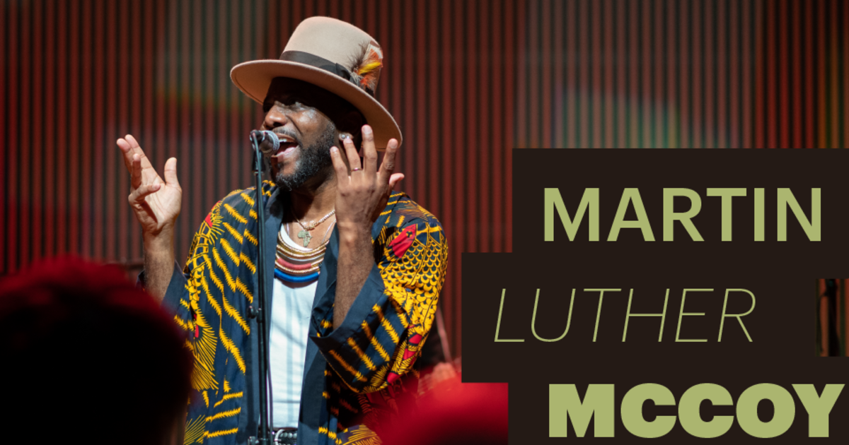 A Black History Month Celebration Concert w/ Martin Luther McCoy