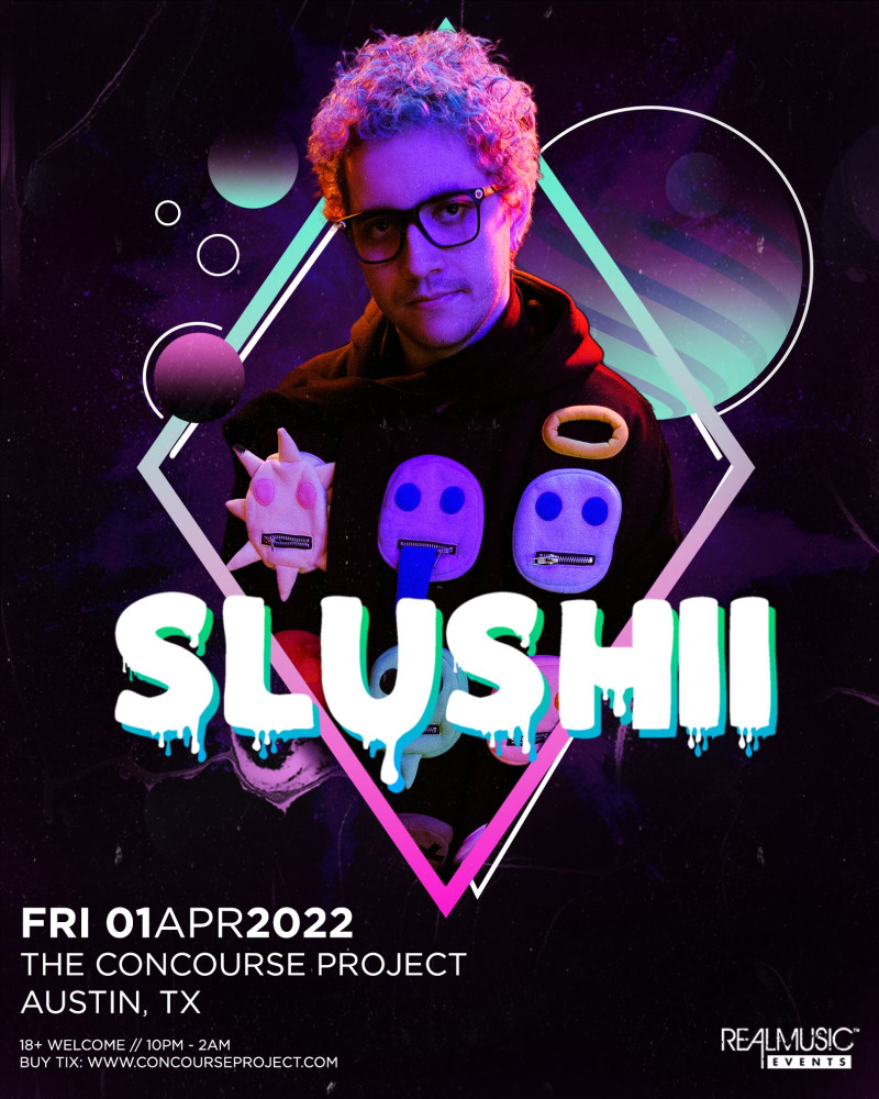 Slushii at The Concourse Project in Austin at The Concourse