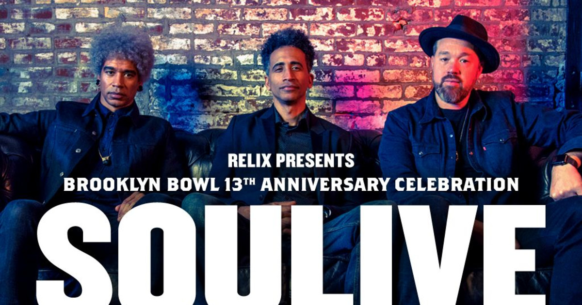 Bowlive ft. Soulive - 3 Night Pass with George Porter Jr. (July 8