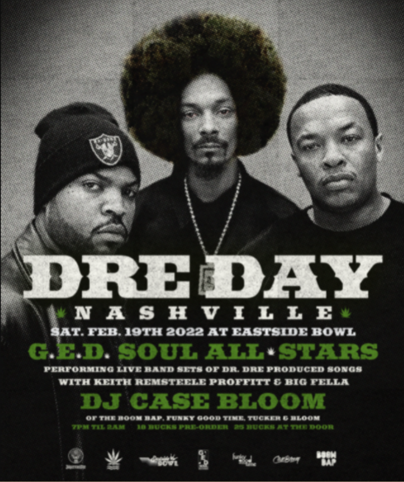 Dre Day 2022 in Nashville at Eastside Bowl