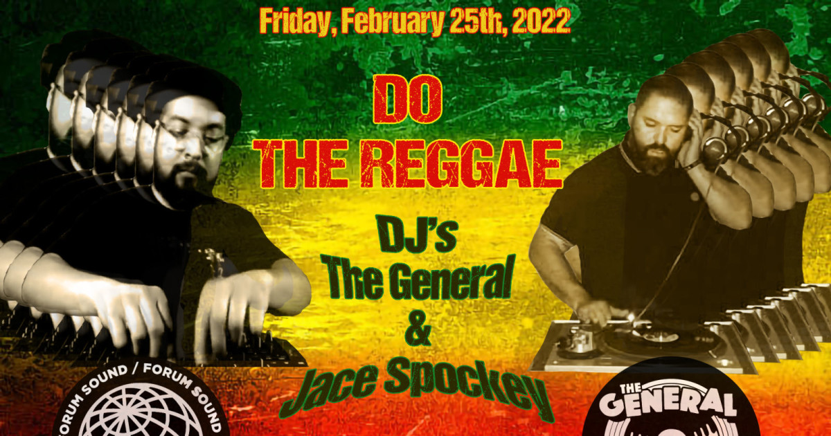 DO THE REGGAE in San Antonio at El Luchador